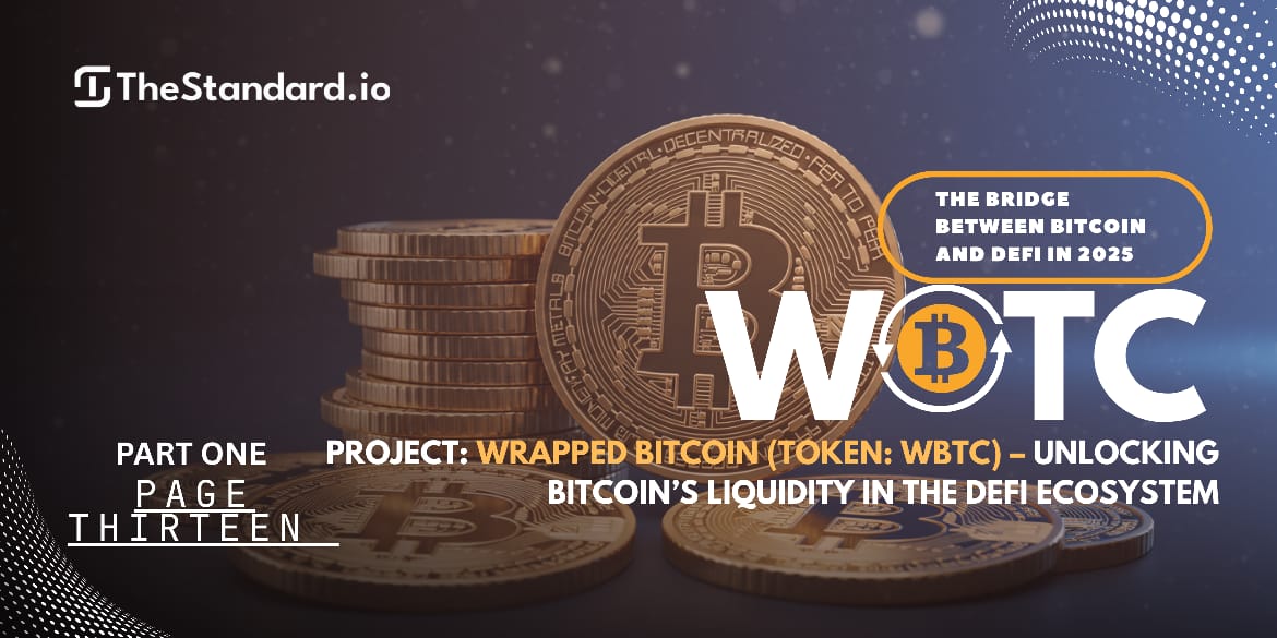 Wrapped Bitcoin (WBTC): The Bridge Between Bitcoin and DeFi in 2025 - TheStandard.io | DeFi Blog